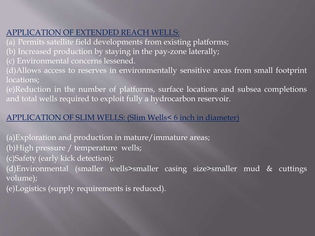 Application of Horizontal, Multilateral, Extended reach, Slim wells.pptx