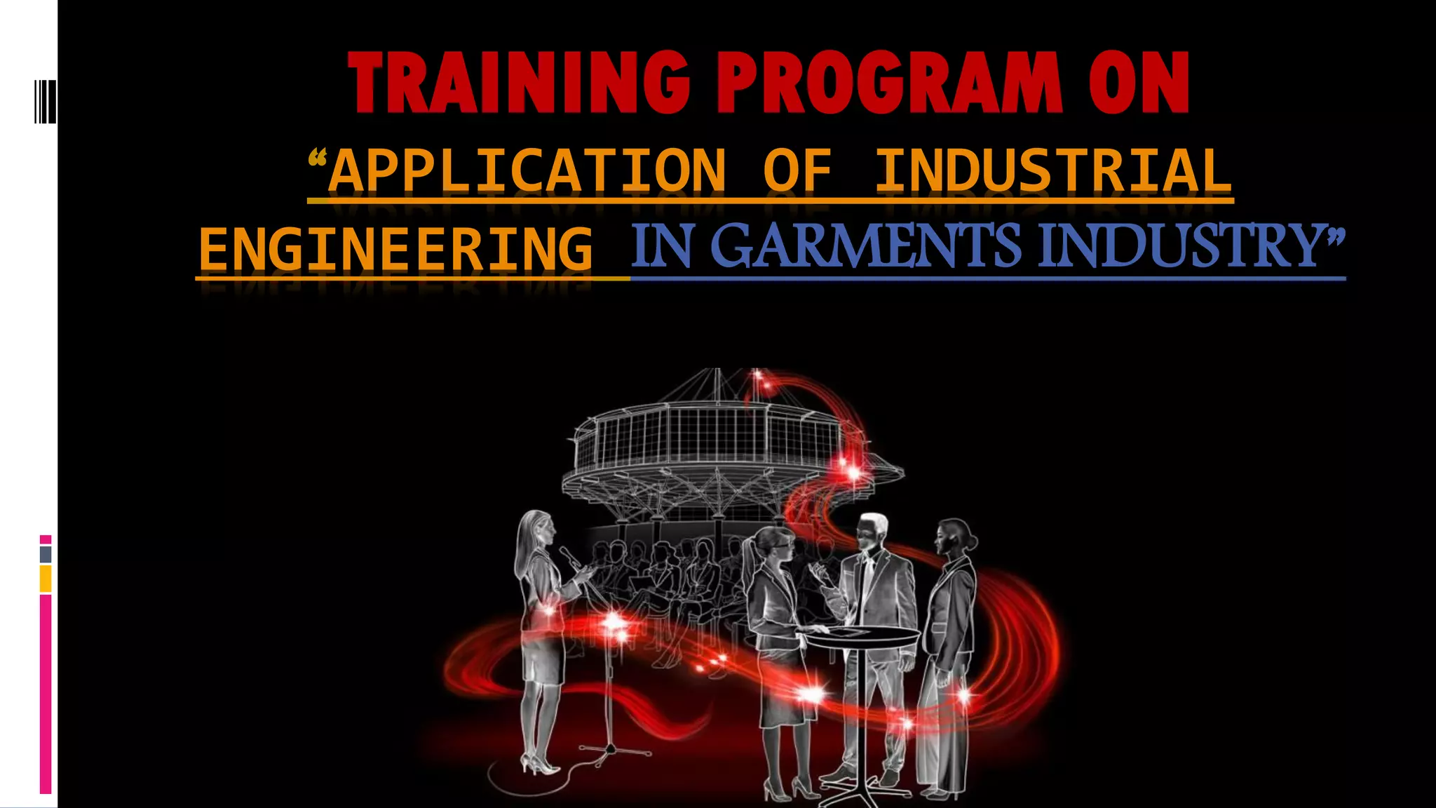 Application of Industrial Engineering in Garments Industry | PDF