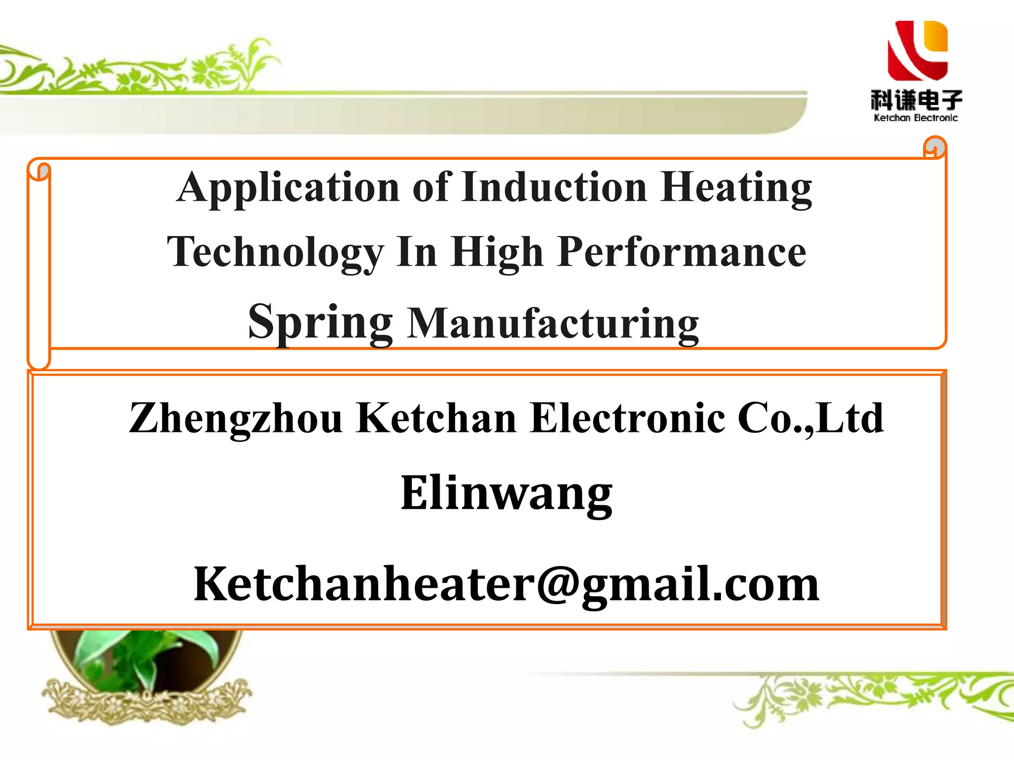 Application of induction heating technology in high performance spring ...