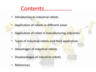 Application of industrial robotics | PPTX