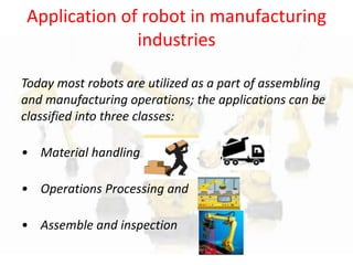 Application of industrial robotics | PPTX