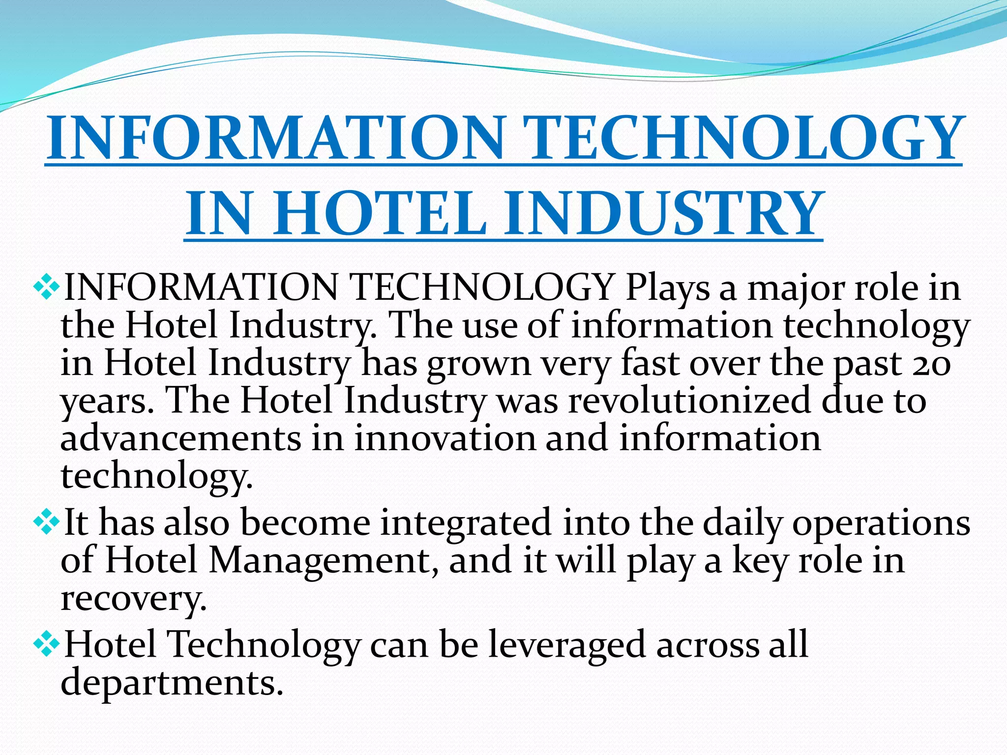 Application of information technology in hotel management | PPTX ...