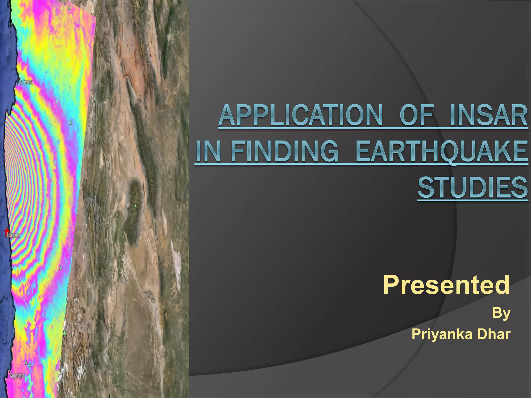 Application of InSAR in finding Earthquake Studies | PDF