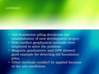 Application of integrated geophysical technique for the mapping | PPTX