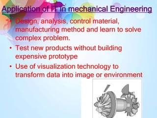 Application of it in engineering | PPTX
