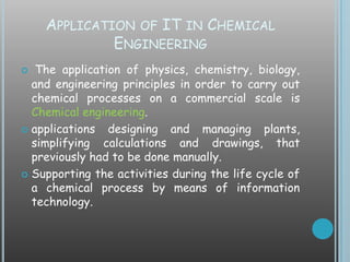 Application of IT in engineering | PPTX