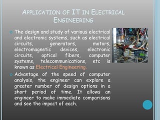 Application of IT in engineering | PPTX