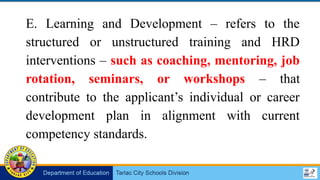 APPLICATION OF Learning and Development Policies | PPTX
