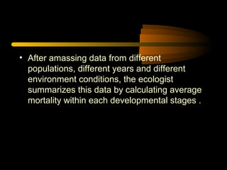 Application of life tables in insect pest management | PPT