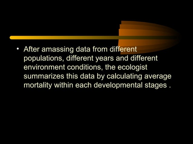 Application of life tables in insect pest management | PPT | Science