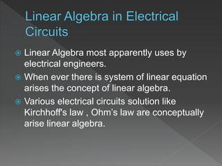 Application of linear algebra in electric circuit | PPTX