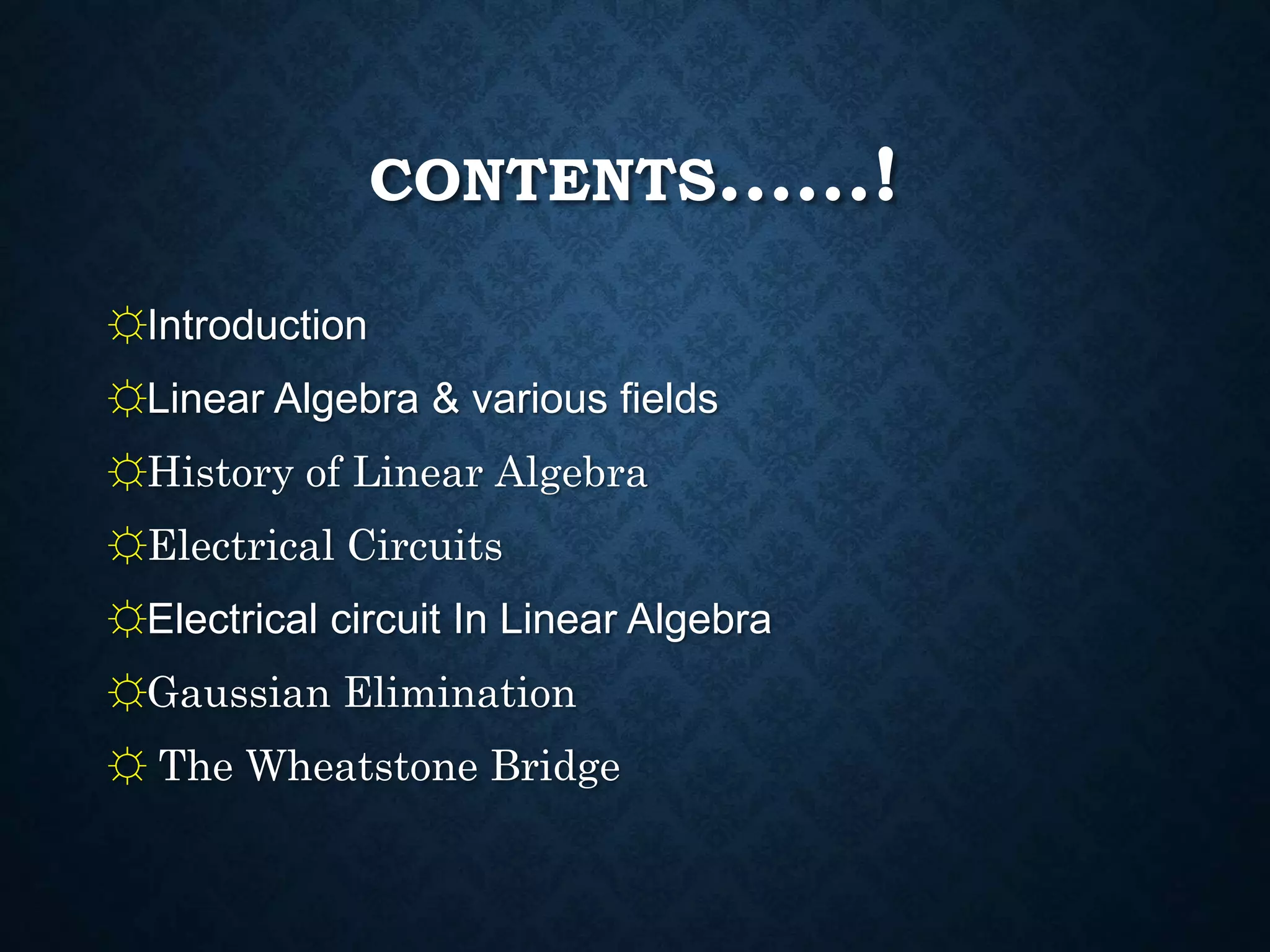 Application of Linear Algebra in Electrical Circuit | PPTX