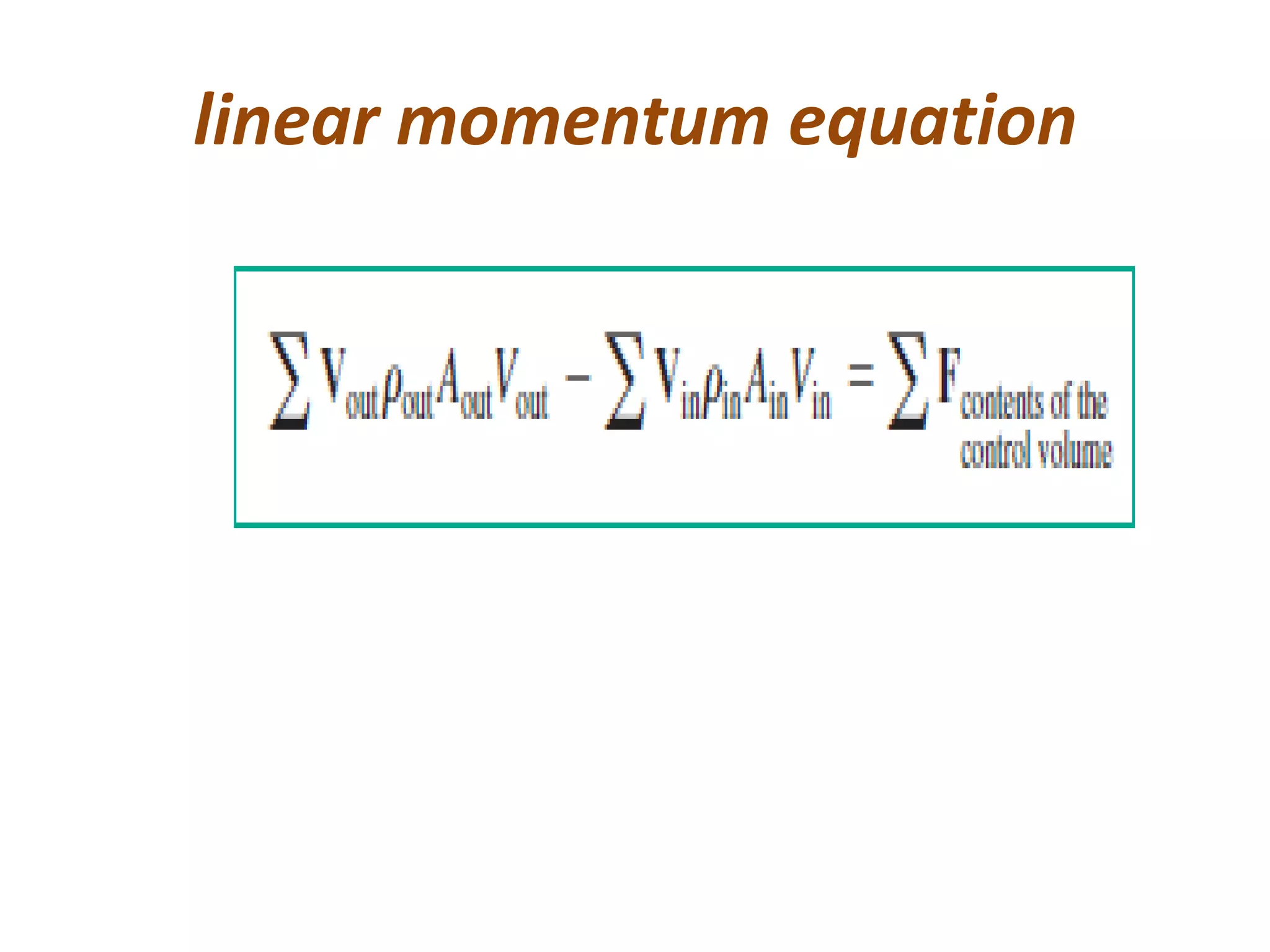 Application of linear momentum equation | PPTX