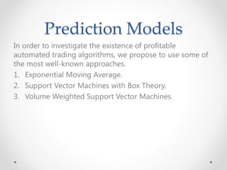 Application of machine learning algorithms for Bitcoin Automated Trading. | PPT