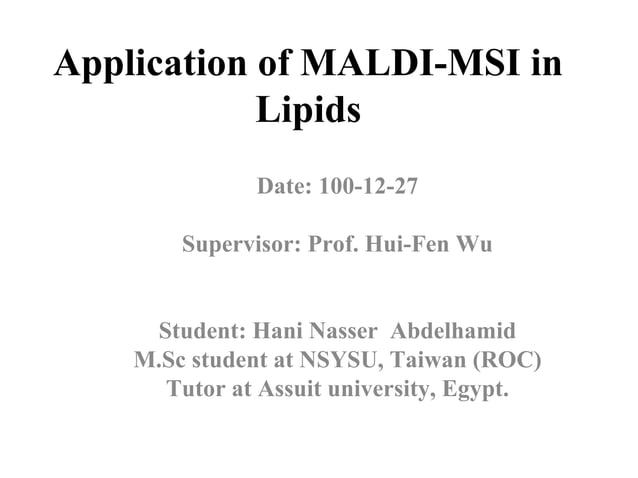 Application of maldi msi in lipid | PPT