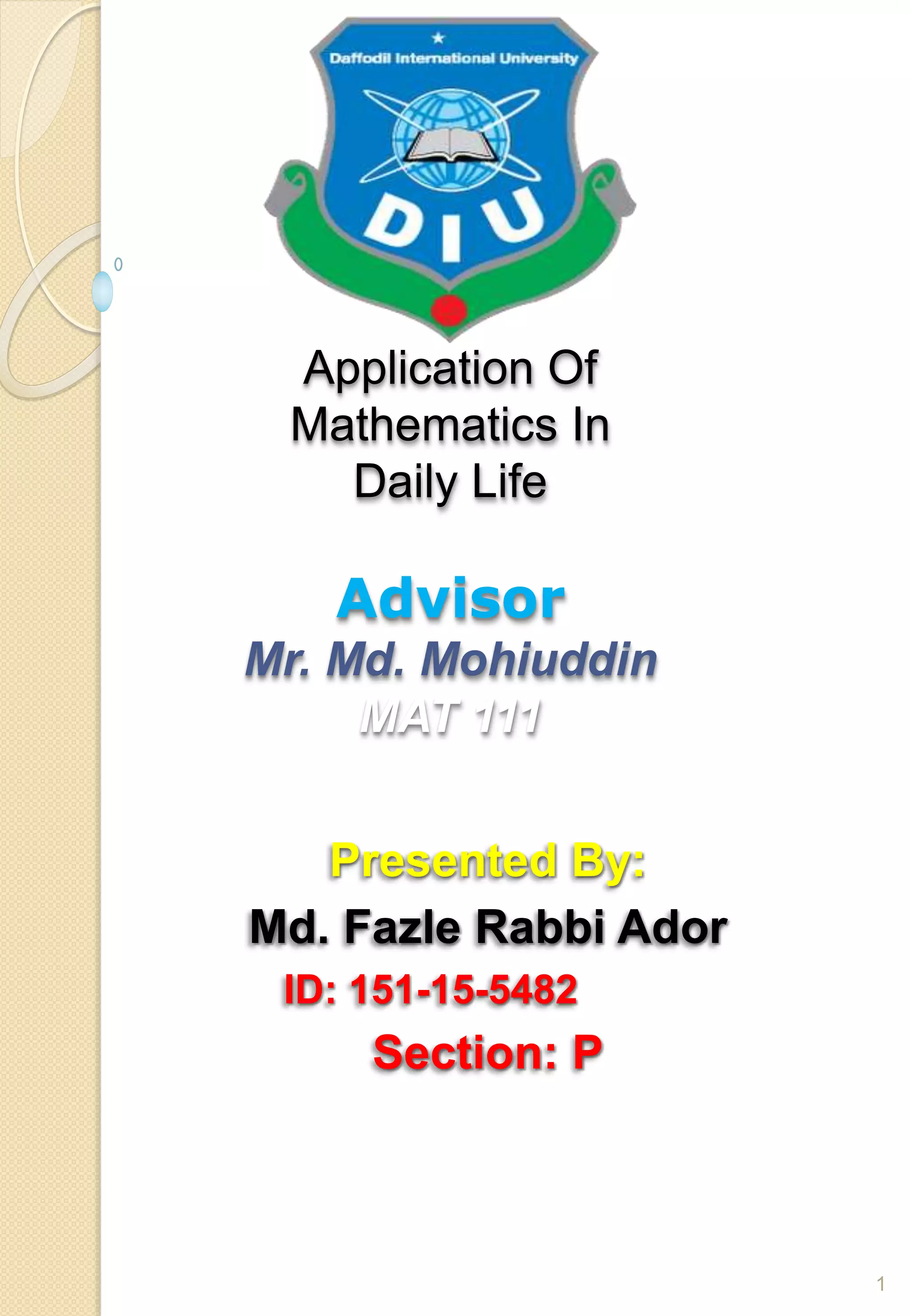 Application of mathematics in daily life | PPTX