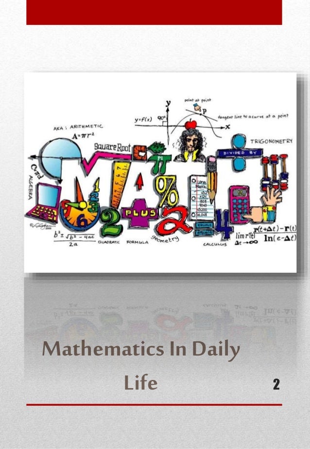 Application of mathematics in daily life