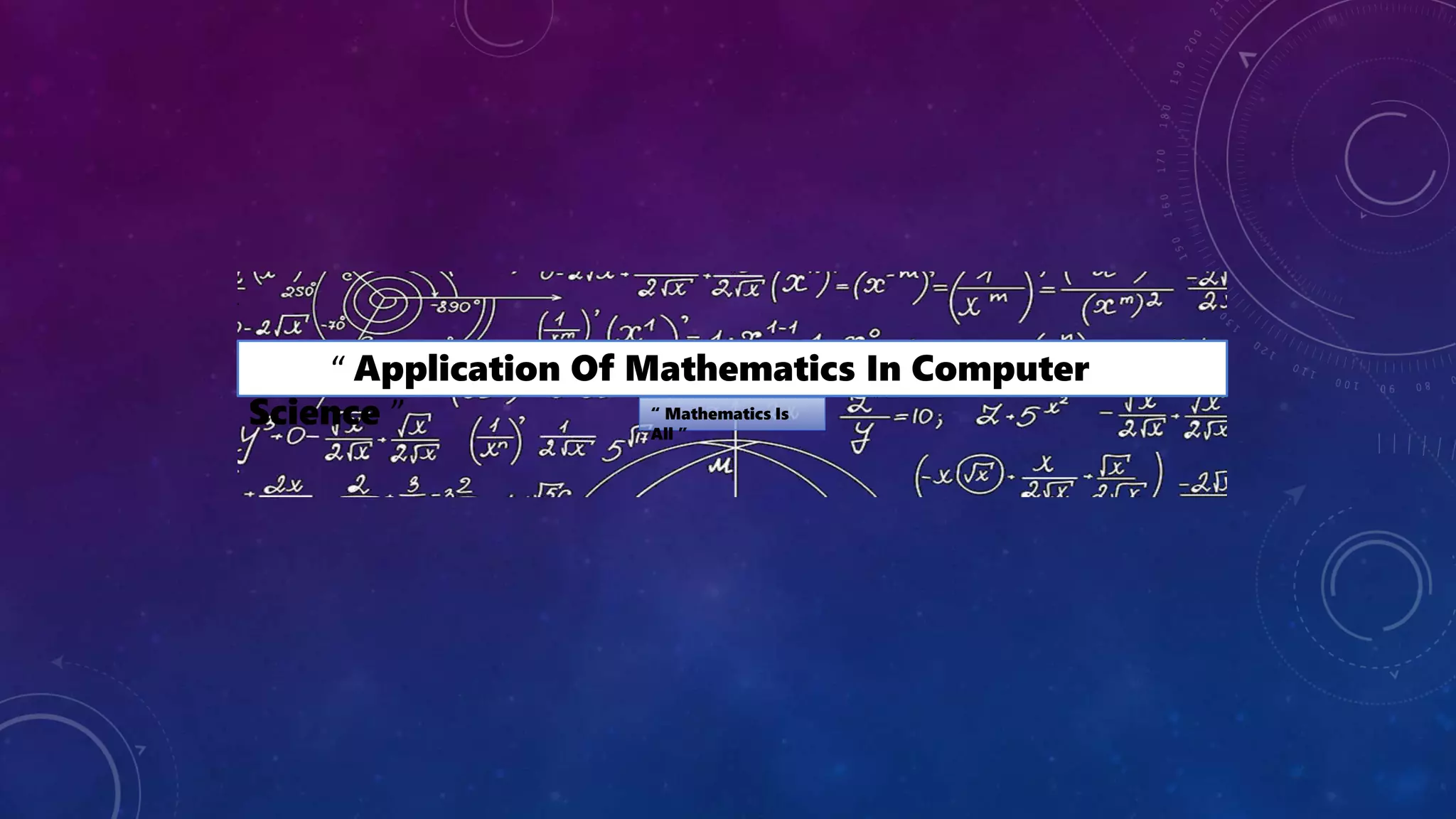 Application of maths in computer science | PPTX | Computing | Technology & Computing