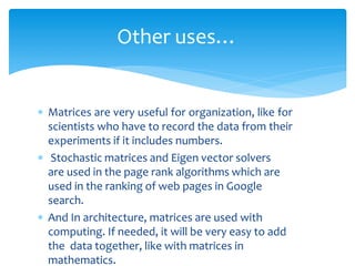 Application of matrices in Daily life | PPTX