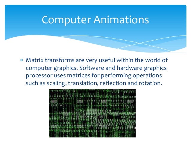 Application Of Matrices In Daily Life Application Of Matrices In Daily Life