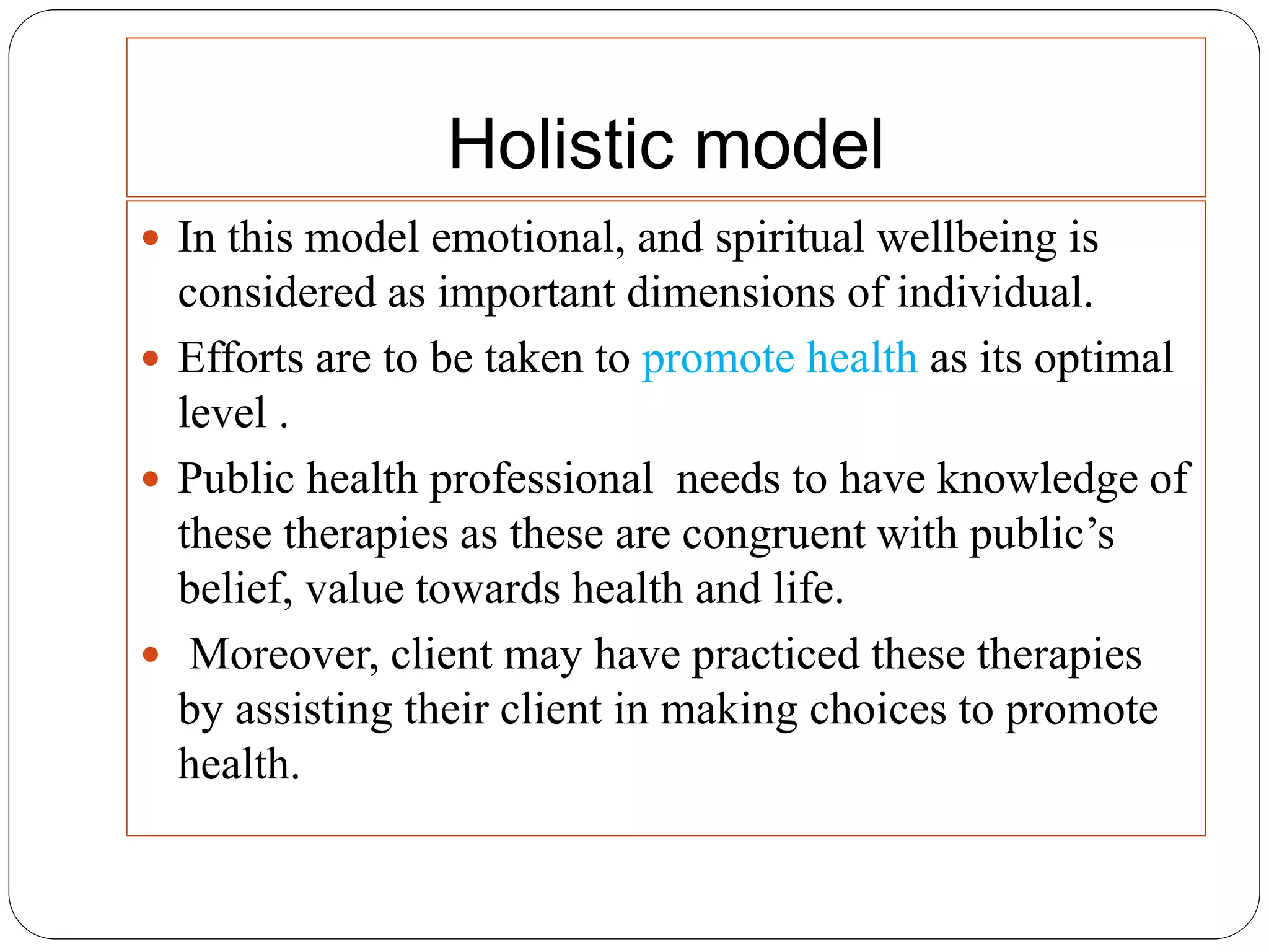 Application of medical, spiritual and holistic model in public health ...