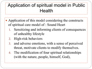 Application of medical, spiritual and holistic model in public health ...