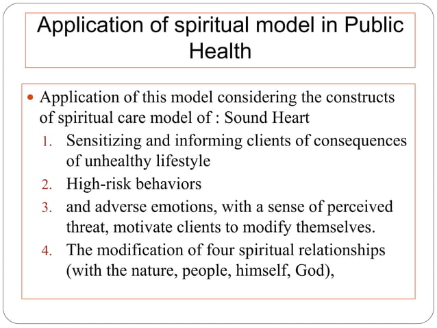 Application of medical, spiritual and holistic model in public health ...