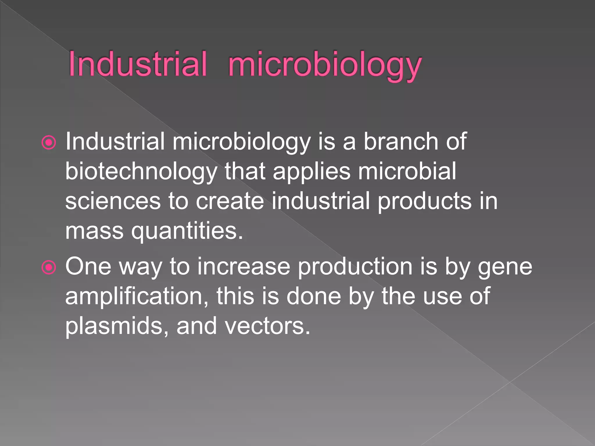 APPLICATION OF MICROBIOLOGY.pptx