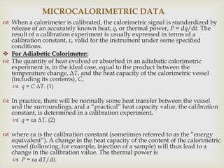 Application of microcalorimeter in stability study | PPTX | Chemistry ...