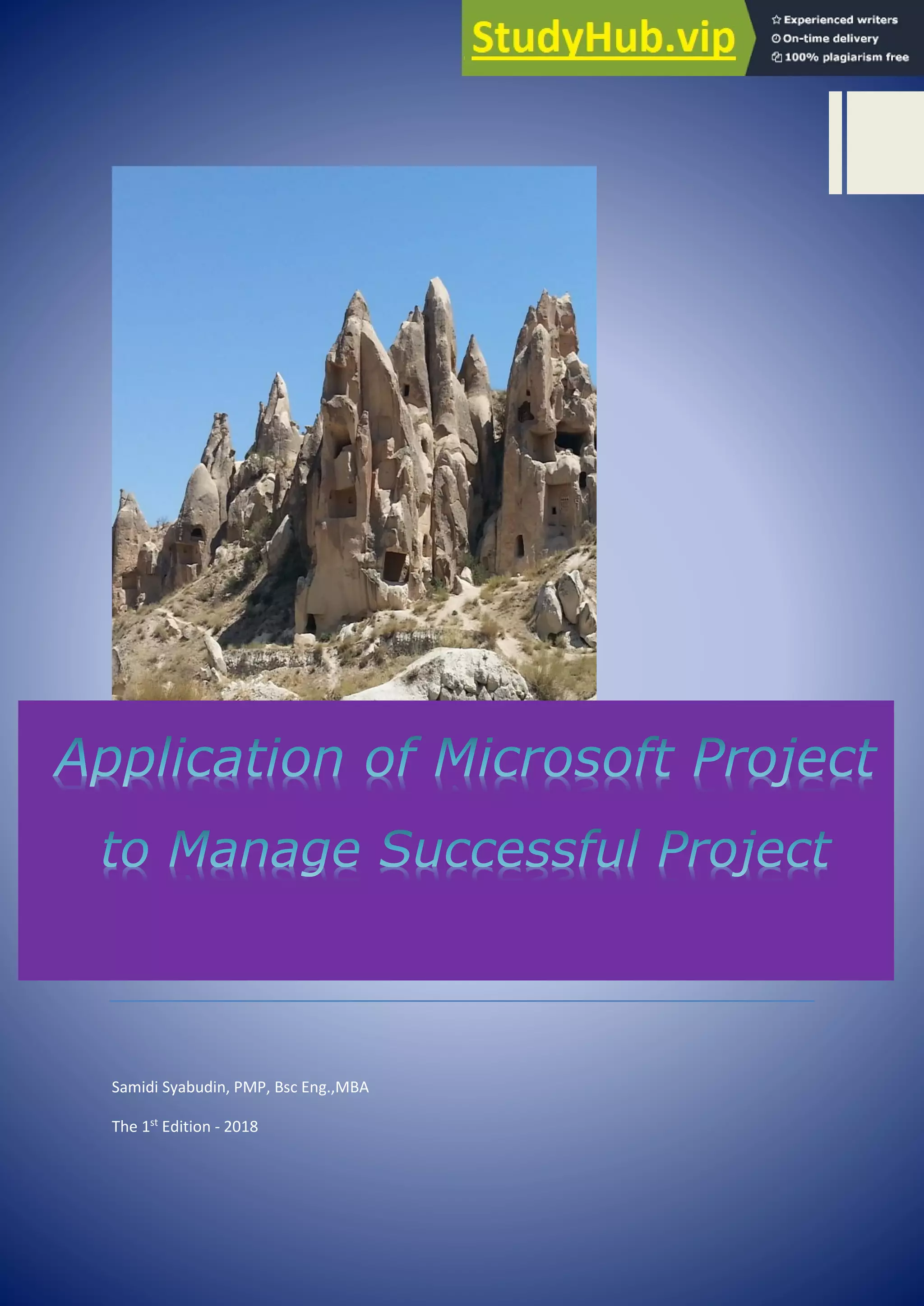 Application Of Microsoft Project To Manage Successful Project | PDF