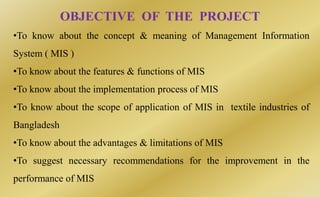 Application of mis in textile industry | PPTX
