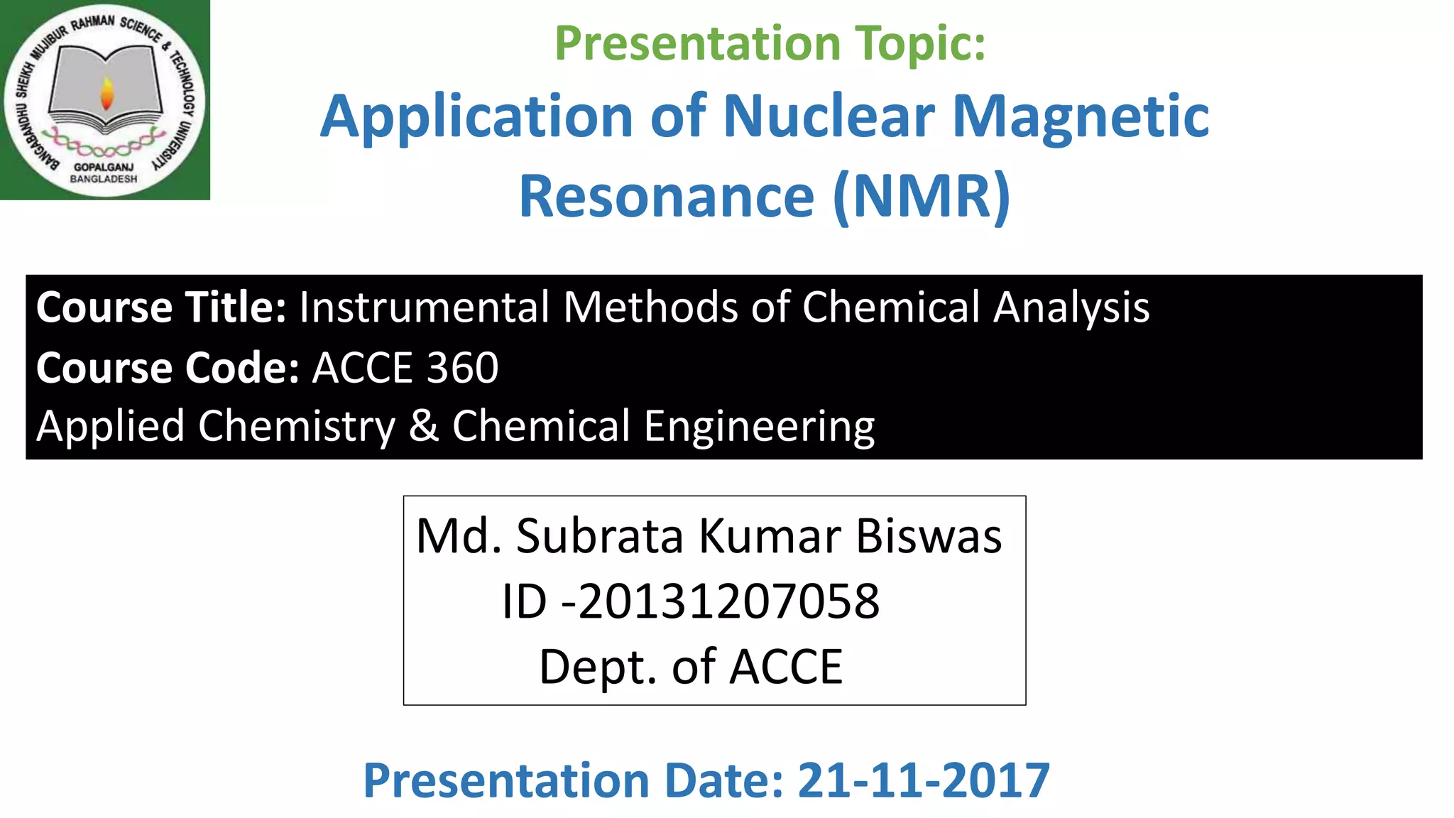 Application of nmr id 20131207058 presentation 21 11-2017 - copy - copy ...