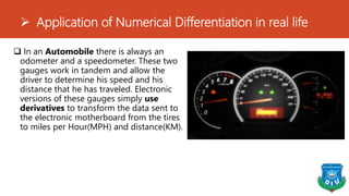 Application of numerical integration and differentiation in real life ...