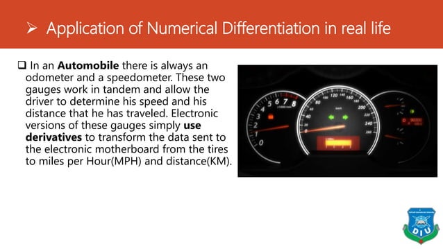 Application of numerical integration and differentiation in real life ...