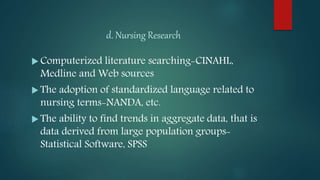 Application of nursing informatics | PPTX