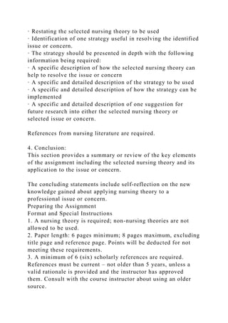 Application of Nursing Theory Guidelines PurposeThe purpose of .docx