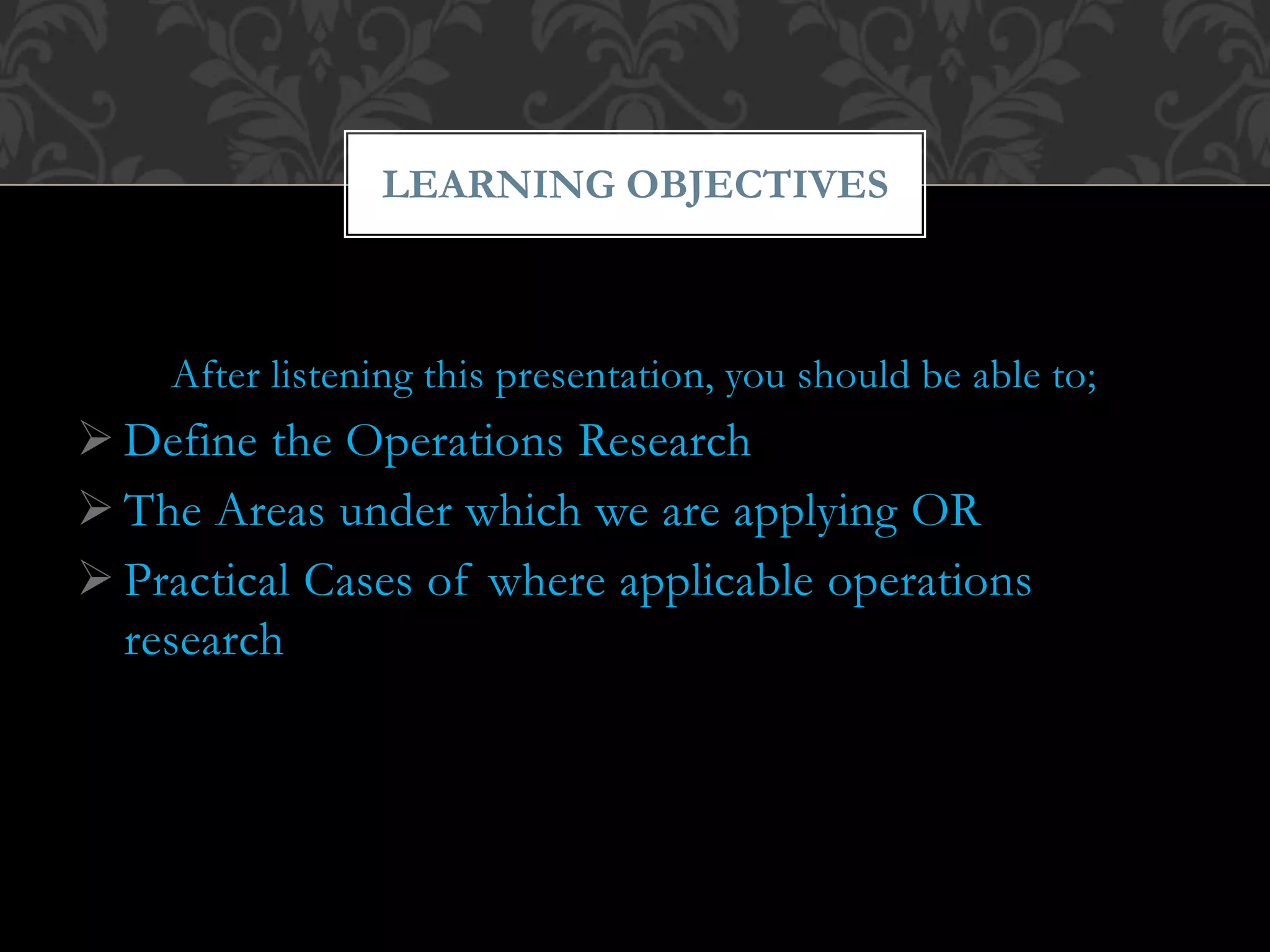 Application of Operations Research | PPTX