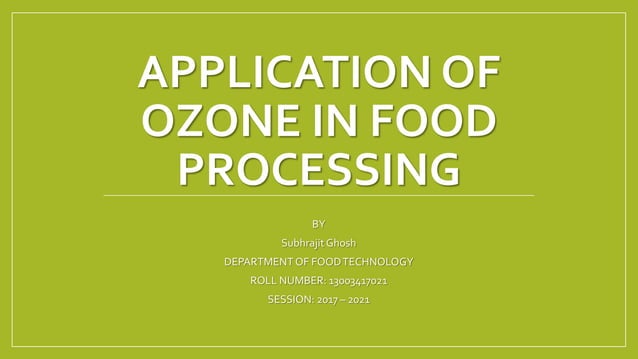 Application of ozone in food processing.pptx