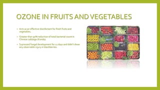 Application of ozone in food processing.pptx
