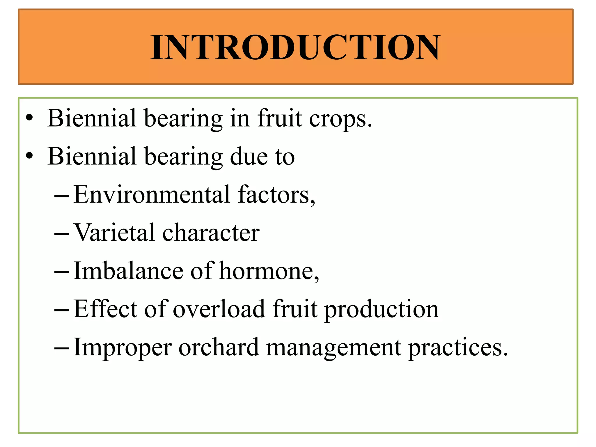 Application of paclobutrazol in fruit culture potential, panacea or ...