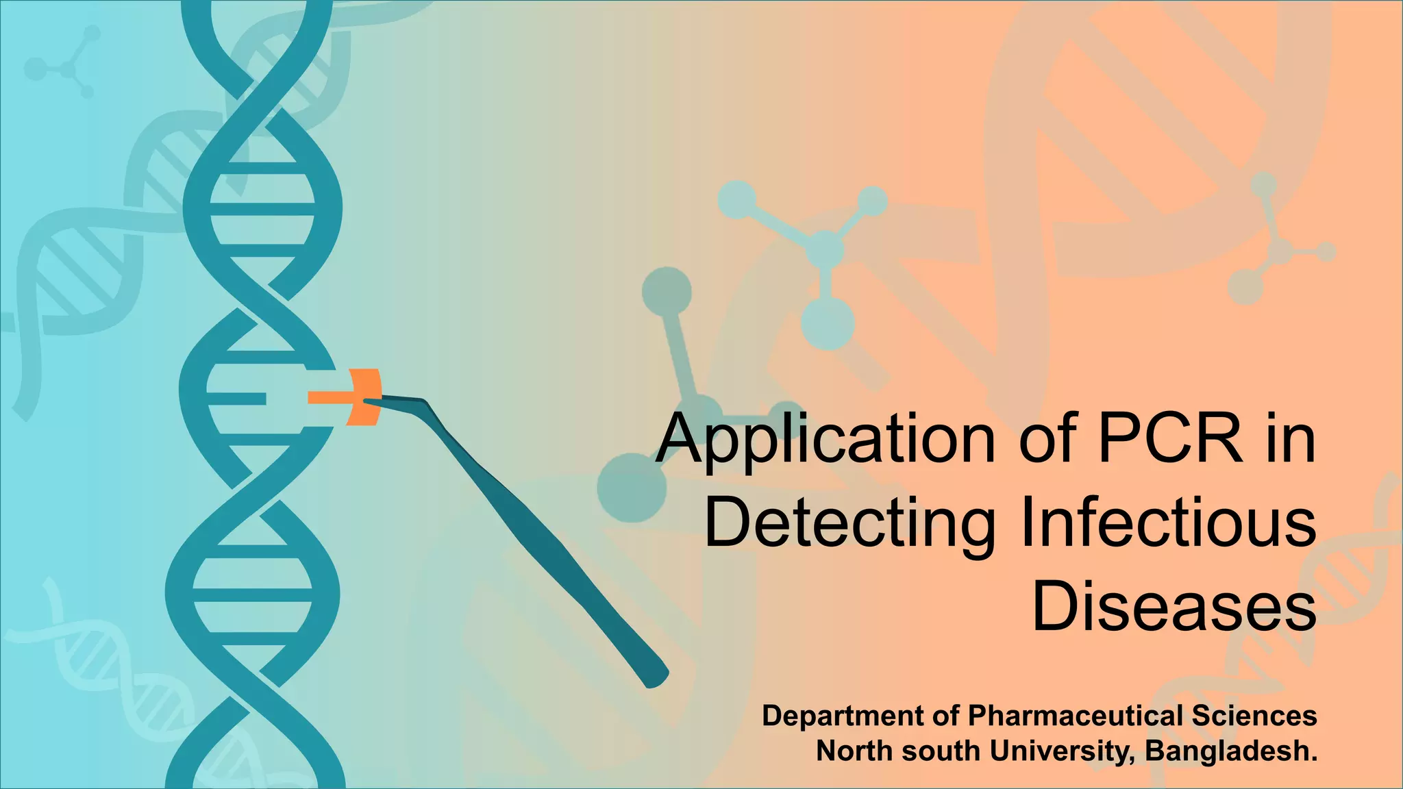 Application of PCR on Infectious Diseases | PPTX