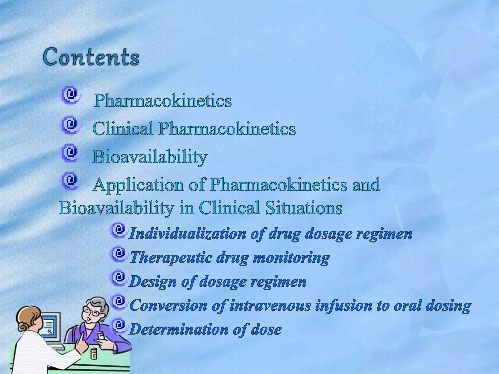 "Application of pharmacokinetics and bioavailability in clinical ...