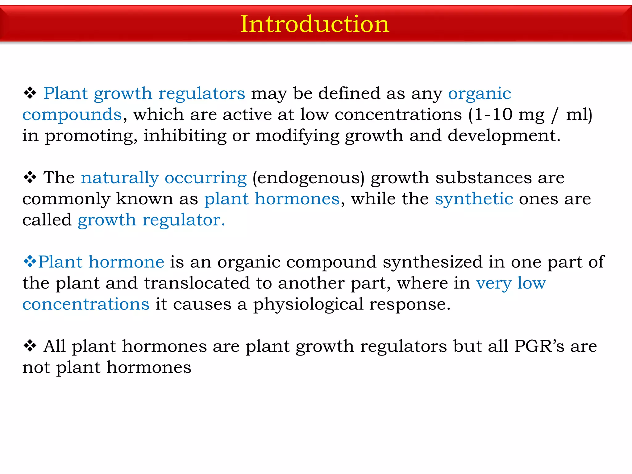 Application of plant growth regulators in agriculture | PPTX