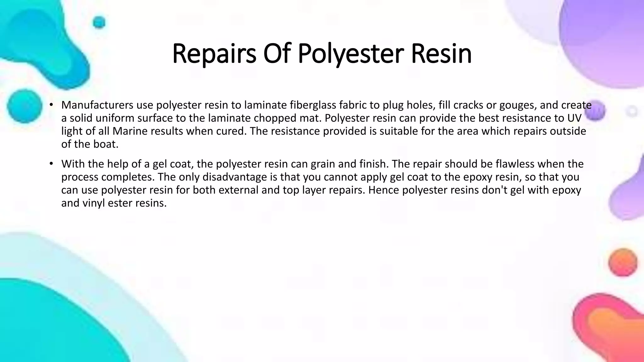 How to enhance with polyester resin? | PPT