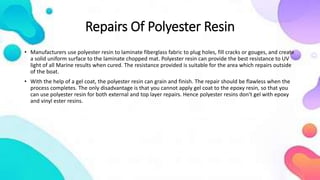 How to enhance with polyester resin? | PPTX