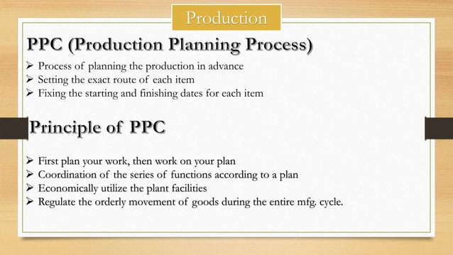 Application of PPC for Electronic Manufacturing Company | PPT