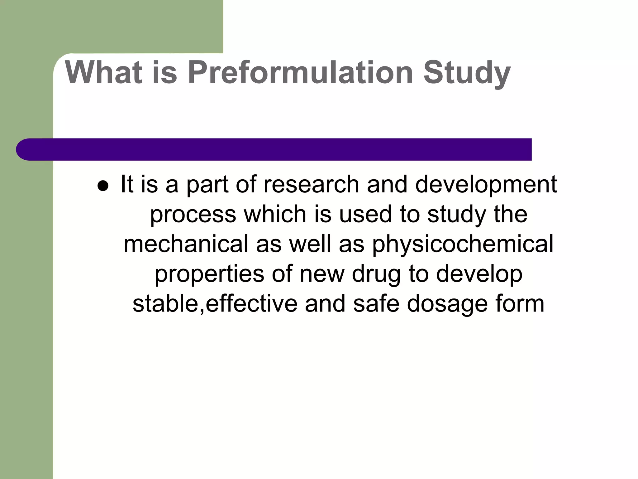 Application of preformulation_consideration_in_the_development_of | PPT