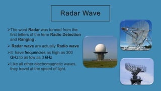 Application of radar wave in antenna | PPT