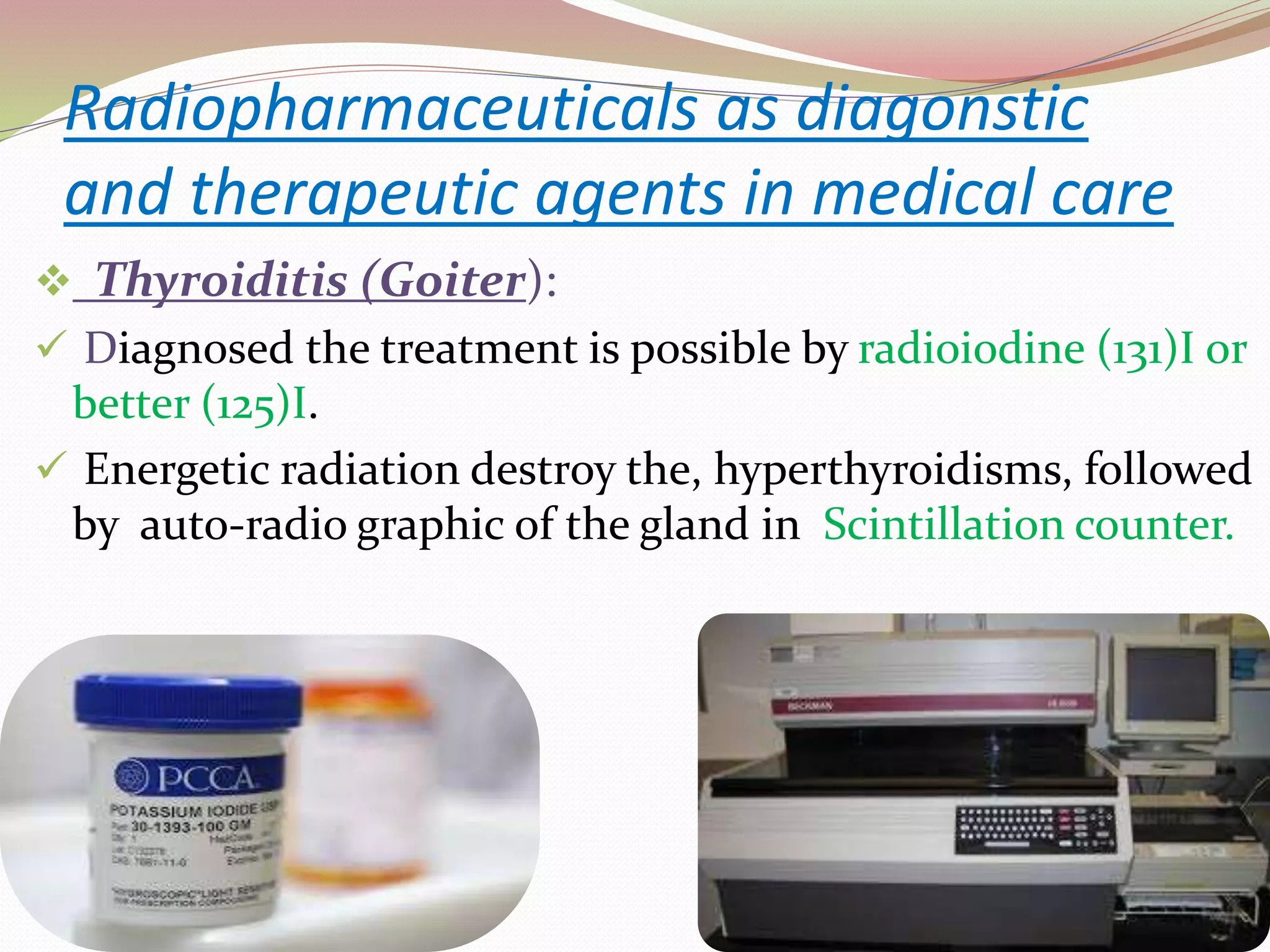 Application of radioisotopes | PPTX
