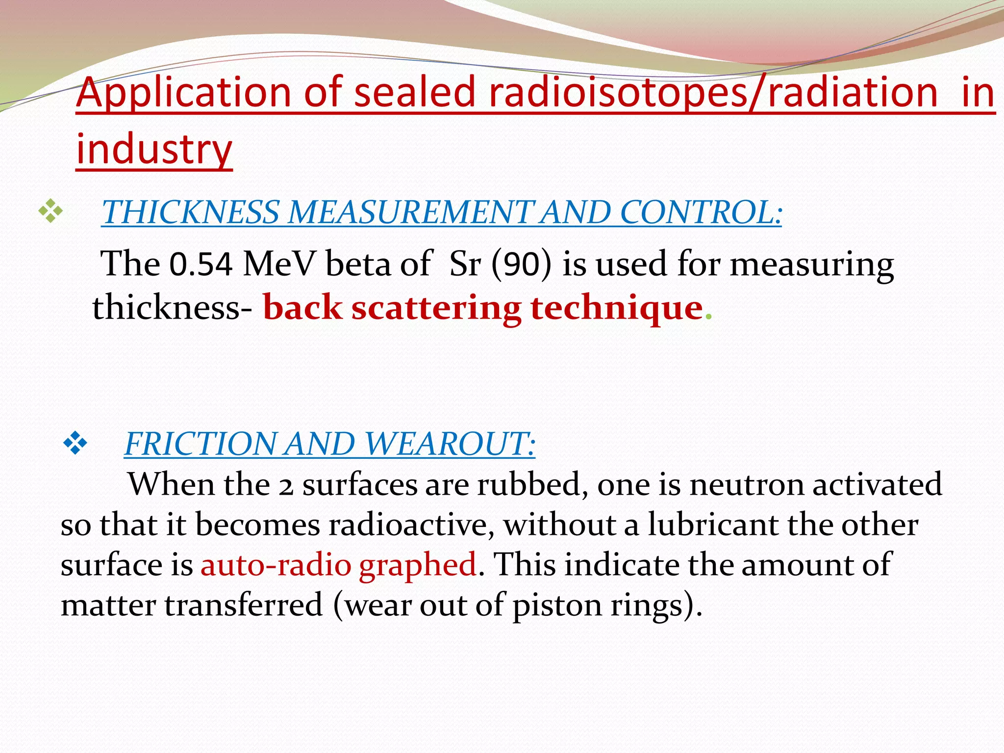 Application of radioisotopes | PPTX